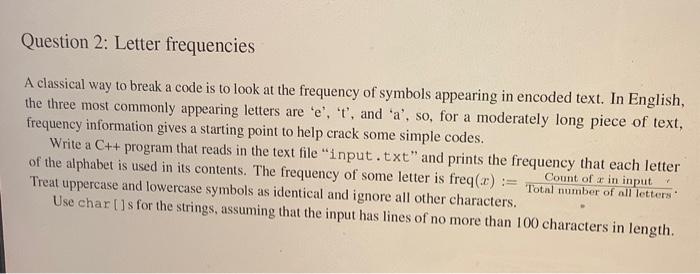 Solved Question 2: Letter frequencies A classical way to | Chegg.com