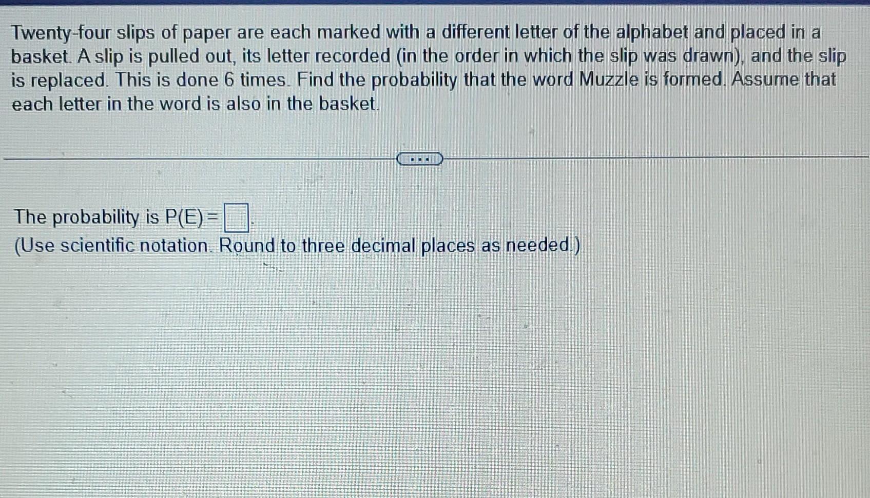 Solved Twenty-four slips of paper are each marked with a | Chegg.com