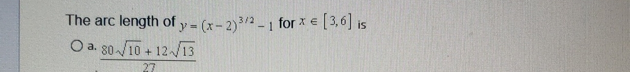 Solved What is the arc length of y=(x-2)32-1 ﻿for x [3,6] | Chegg.com