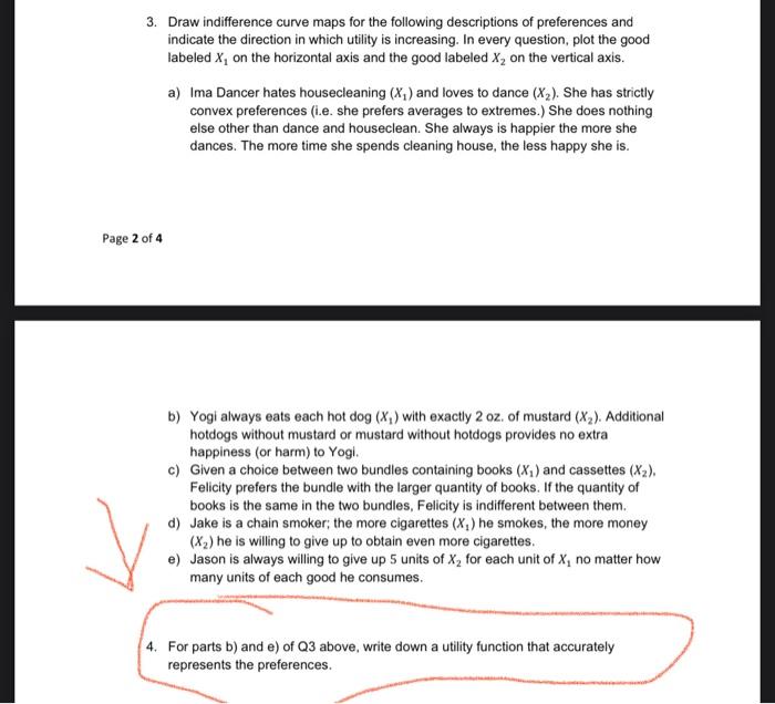 Solved 3. Draw indifference curve maps for the following | Chegg.com