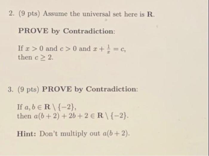 Solved 2. (9pts) Assume the universal set here is R. PROVE | Chegg.com