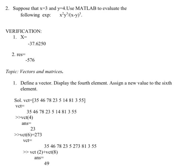 Solved 2. Suppose that x=3 and y=4.Use MATLAB to evaluate | Chegg.com