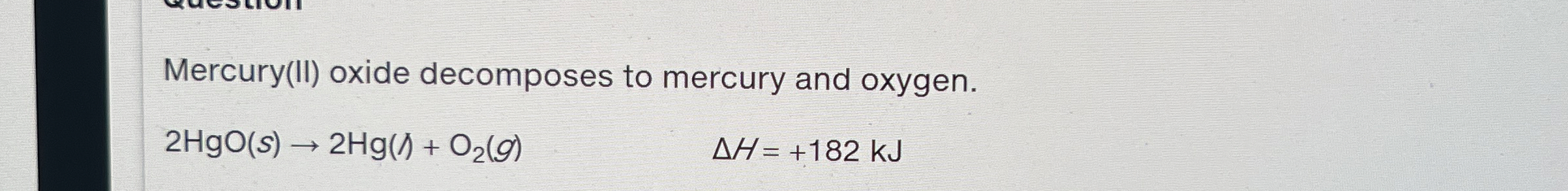 Solved Mercury(II) ﻿oxide decomposes to mercury and | Chegg.com
