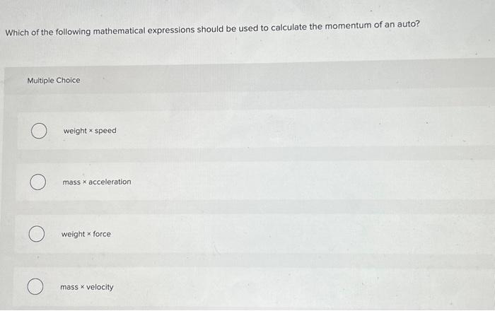 Solved Which of the following mathematical expressions | Chegg.com