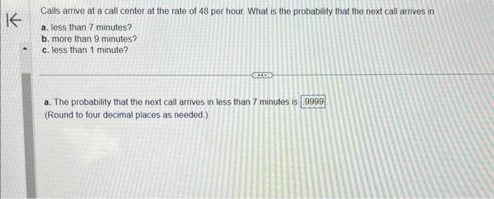 Solved Calls arrive at a call center at the rate of 48 per | Chegg.com
