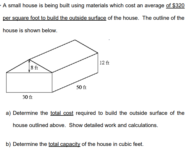 Solved A small house is being built using materials which | Chegg.com