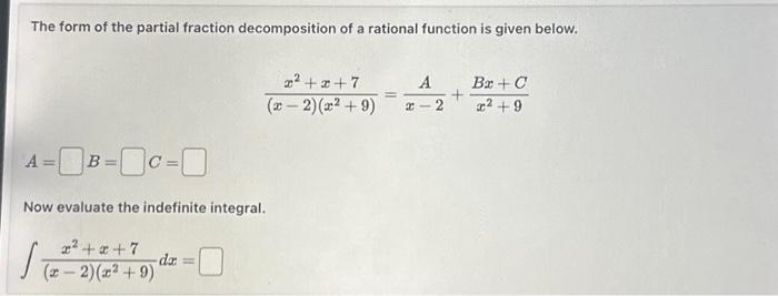 Solved The form of the partial fraction decomposition of a | Chegg.com