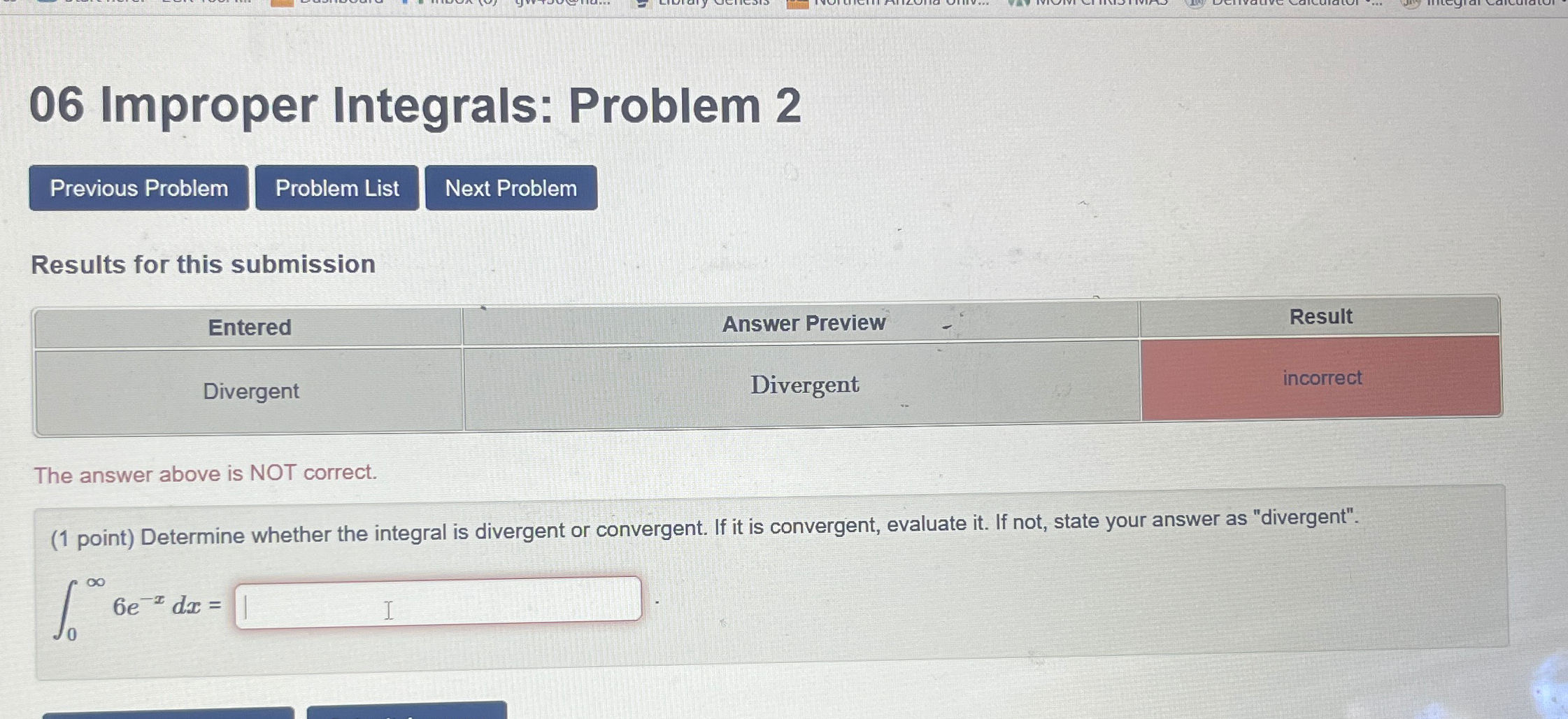 Solved 06 ﻿Improper Integrals: Problem 2Results for this | Chegg.com