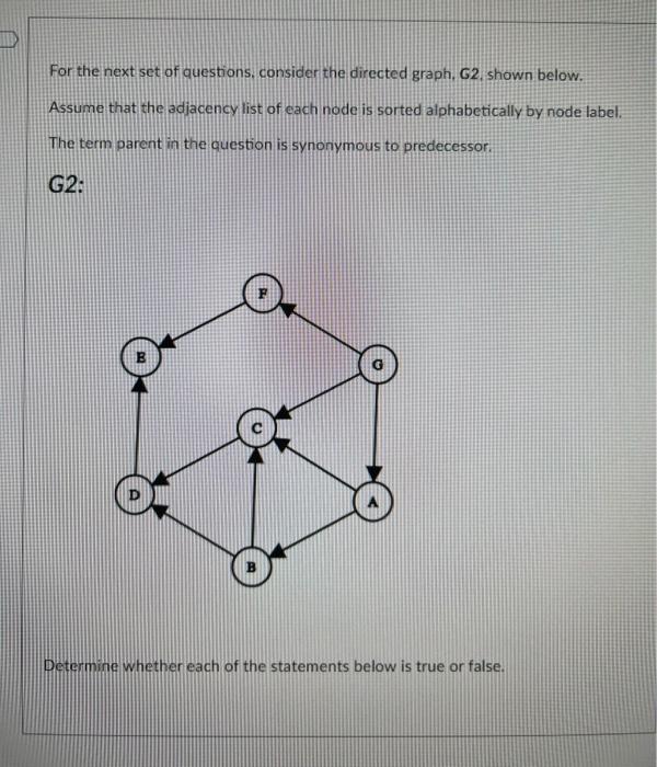 Solved For the next set of questions, consider the directed | Chegg.com