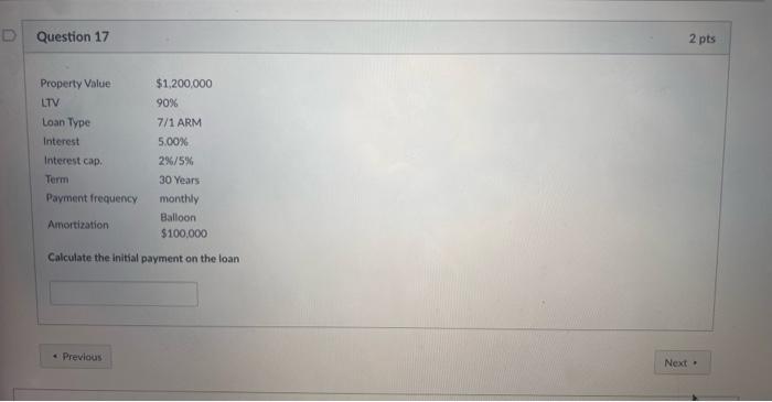 Solved Calculate the initial payment on the loan | Chegg.com