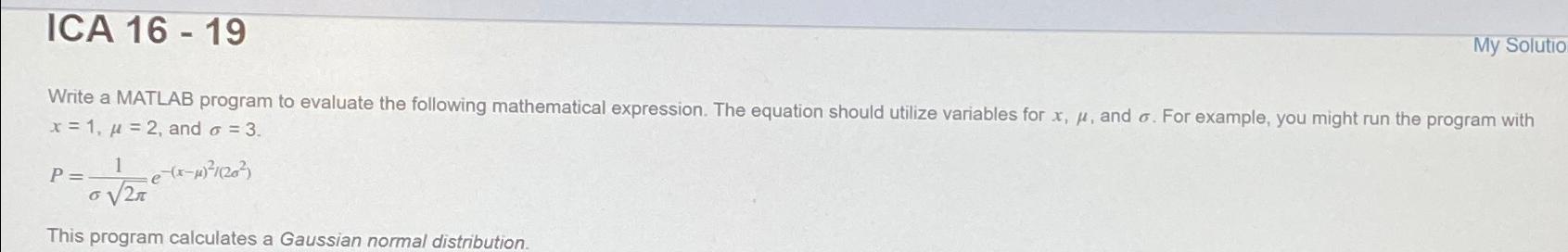 Solved ICA 16 - 19My SolutioWrite a MATLAB program to | Chegg.com