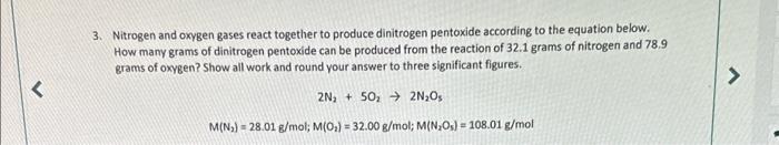 Solved 3. Nitrogen and oxygen gases react together to | Chegg.com