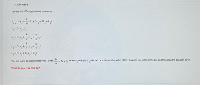 Solved Use the RK 4th Order Method. Given that | Chegg.com