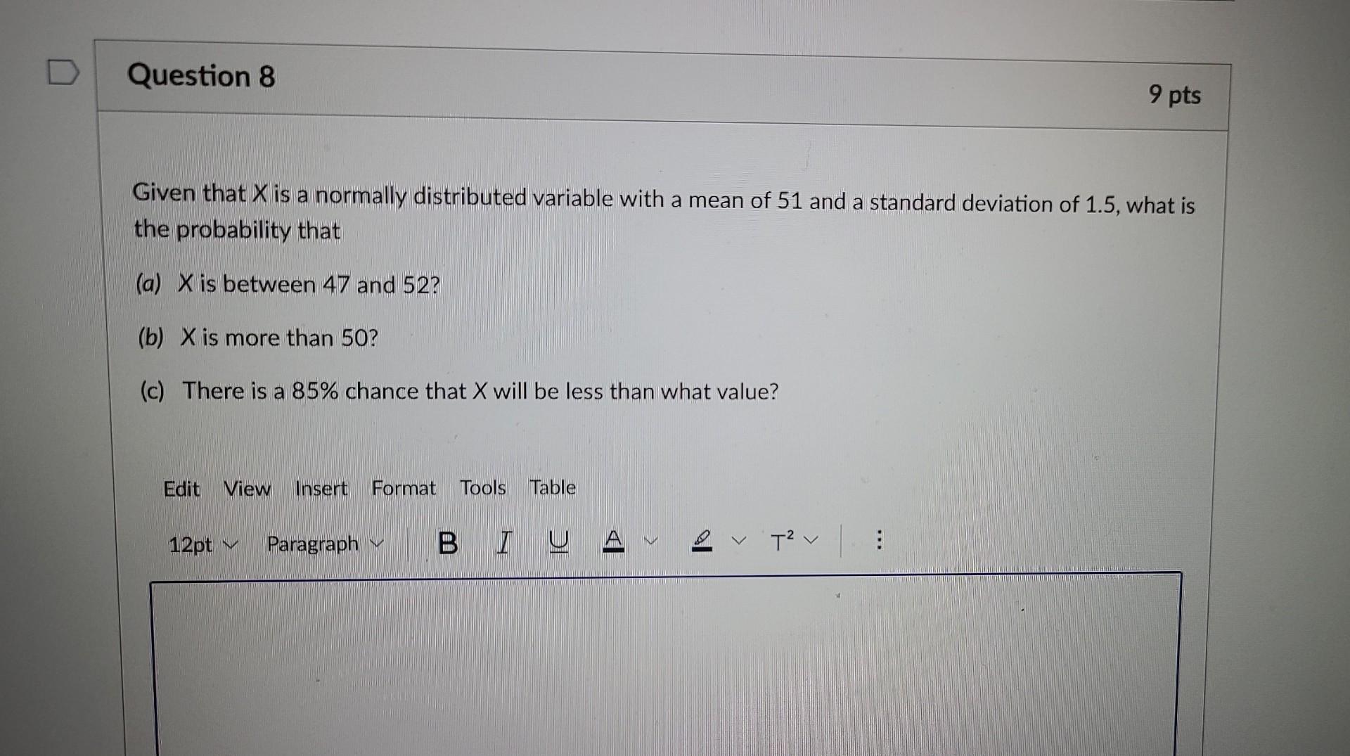 Solved Given that X is a normally distributed variable with | Chegg.com