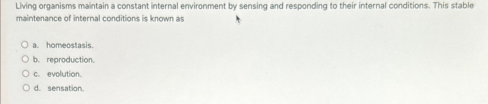 Solved Living organisms maintain a constant internal | Chegg.com