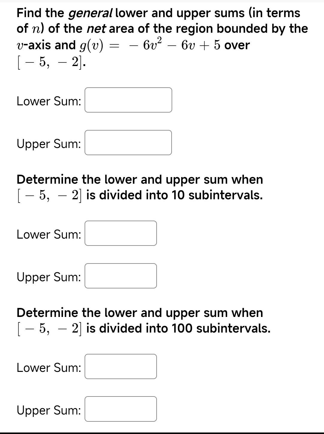Solved Find the general lower and upper sums (in terms of n | Chegg.com