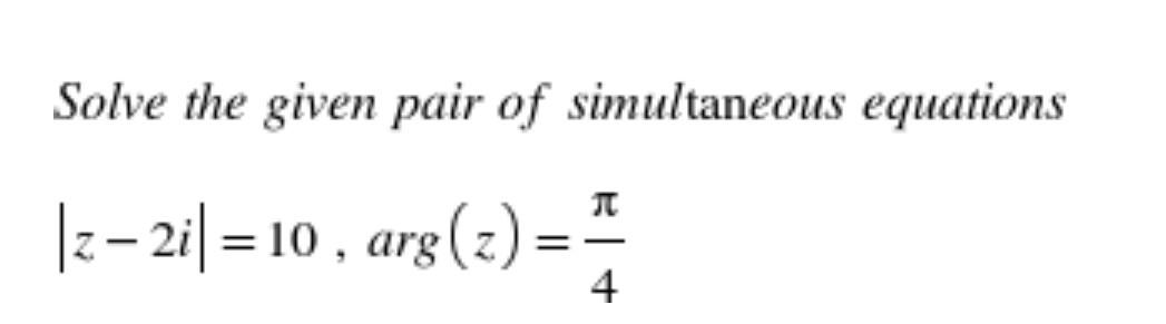Solved Solve the given pair of simultaneous equations T | Chegg.com