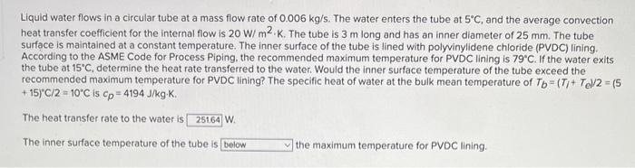 Solved Liquid water flows in a circular tube at a mass flow | Chegg.com