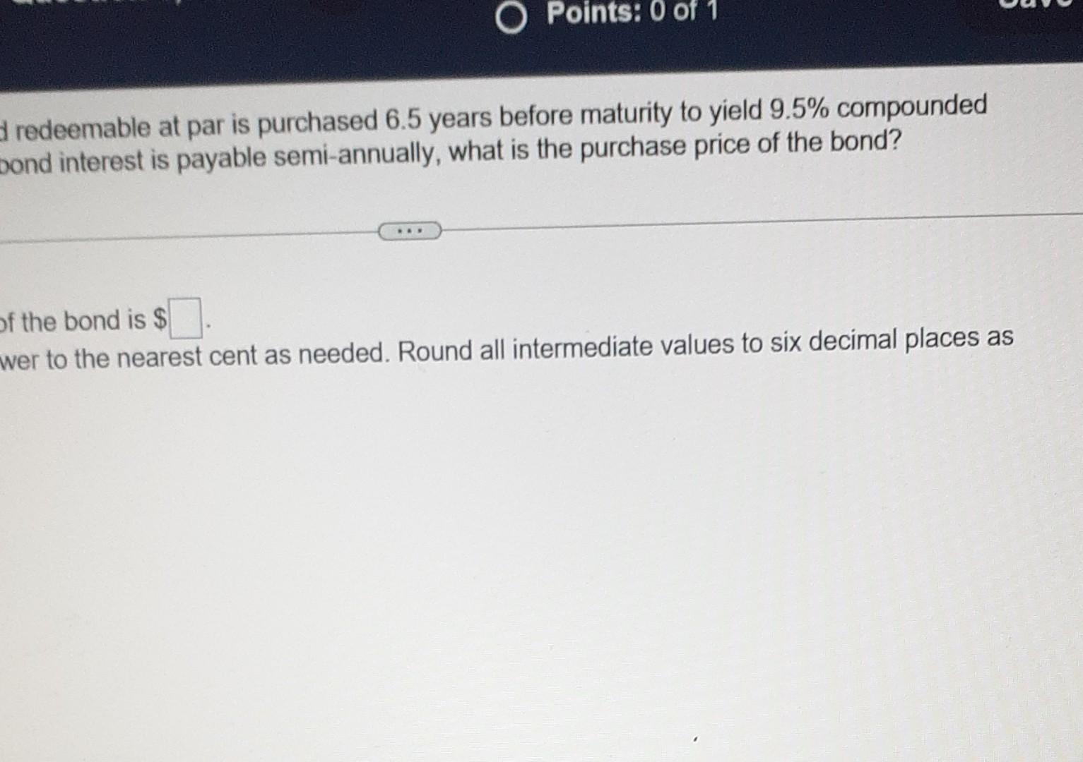 Solved A $25,000,6.2% bond redeemable at par is purchased | Chegg.com