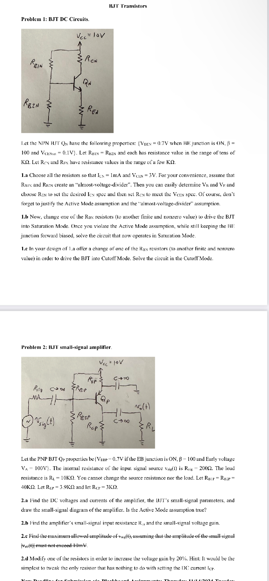 Solved by an EXPERT B.JT TransistorsProblem 1: BJT DC Circuits.Let the ...