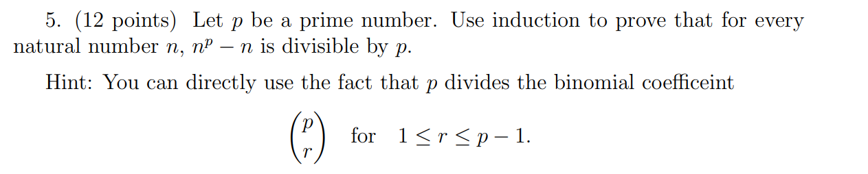 Solved (12 ﻿points) ﻿Let p ﻿be a prime number. Use induction | Chegg.com