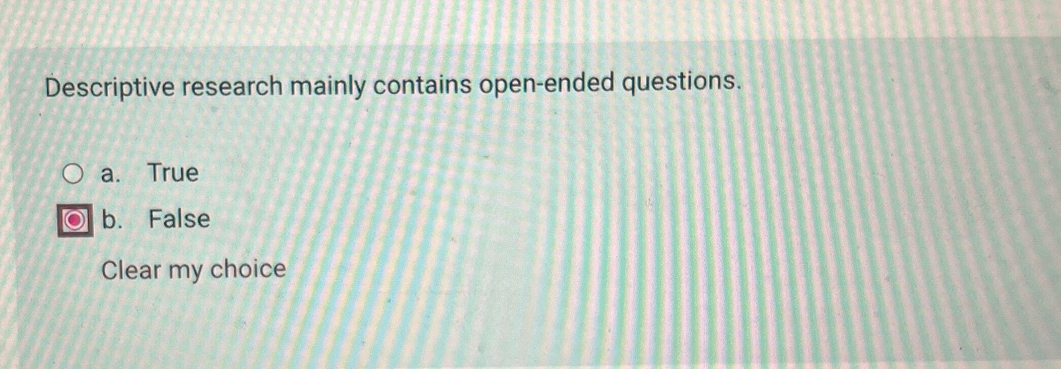Solved Descriptive research mainly contains open-ended | Chegg.com
