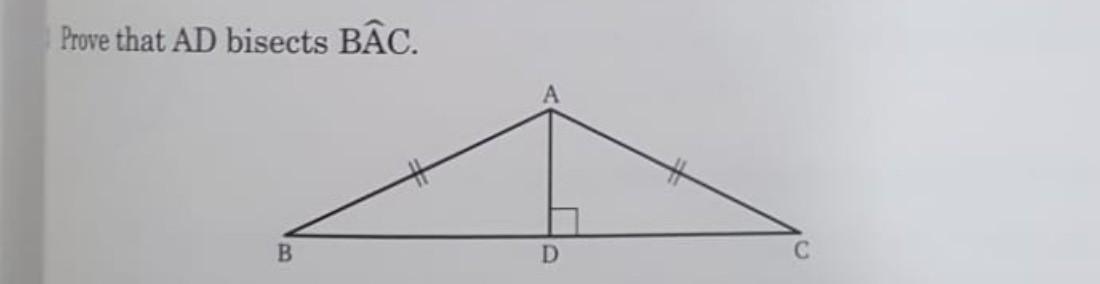 Solved Prove that AD bisects BAC. | Chegg.com