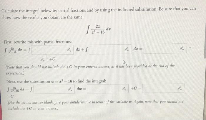 Solved Calculate the integral below by partial fractions and | Chegg.com