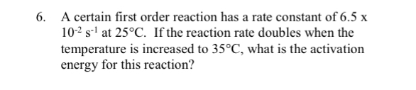 Solved A certain first order reaction has a rate constant of | Chegg.com