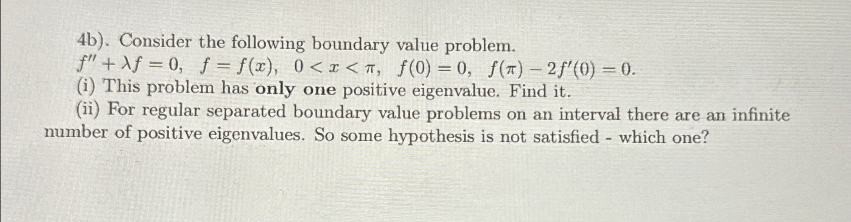 Solved 4b). ﻿Consider the following boundary value | Chegg.com