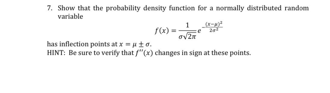 Solved Show that the probability density function for a | Chegg.com