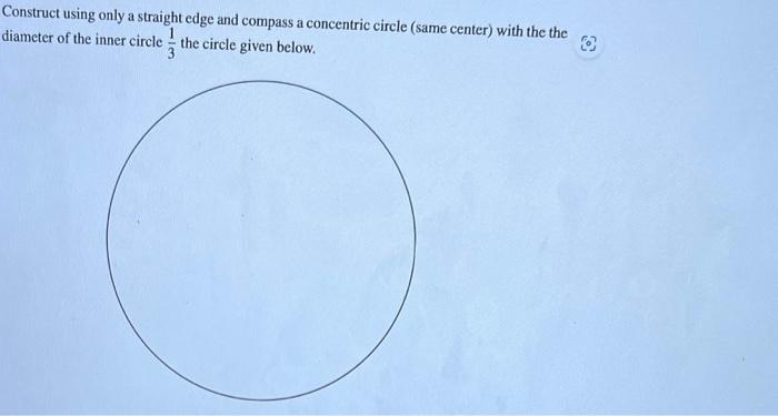 Solved Construct using only a straight edge and compass a | Chegg.com