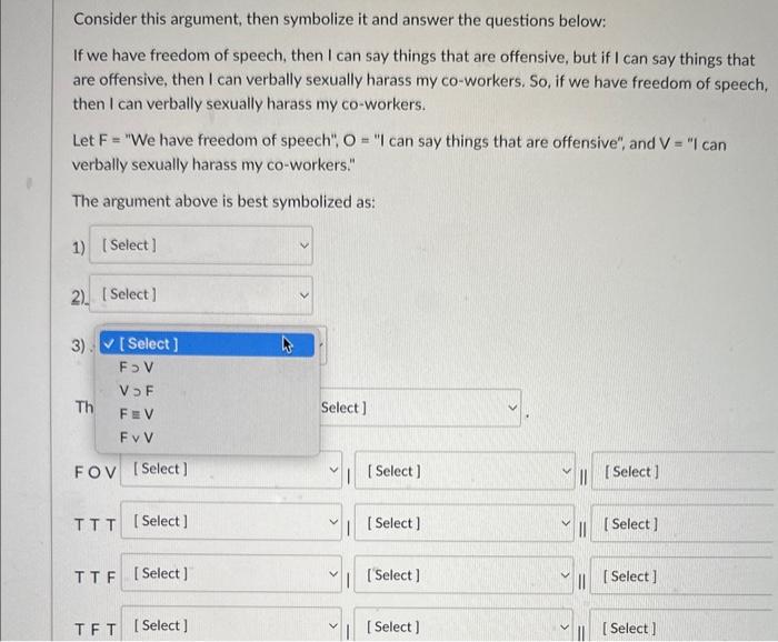 Solved Consider this argument, then symbolize it and answer | Chegg.com
