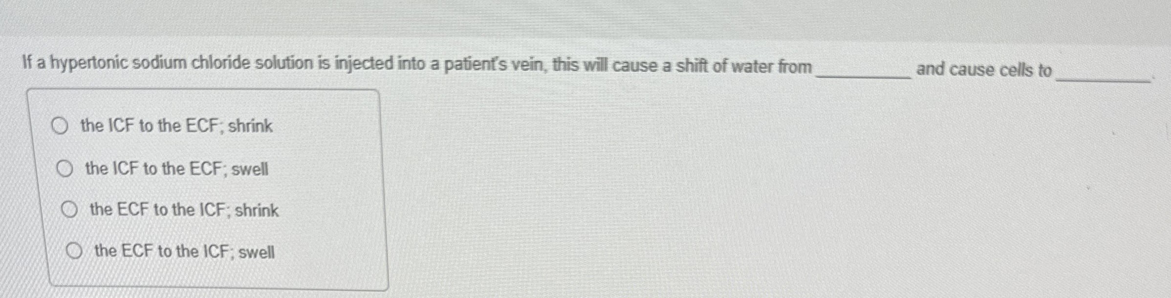 Solved If a hypertonic sodium chloride solution is injected | Chegg.com