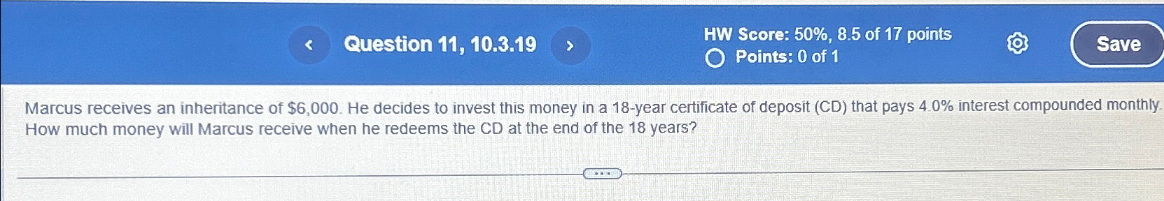 Solved Question 11, 10.3.19HW Score: 50%,8.5 of 17 | Chegg.com Solved Question 11, 10.3.19HW Score: 50%,8.5 of 17 | Chegg.com