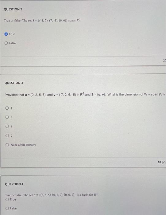 Solved True or false. The set S={(−1,7),(7,−1),(6,6)} spans | Chegg.com
