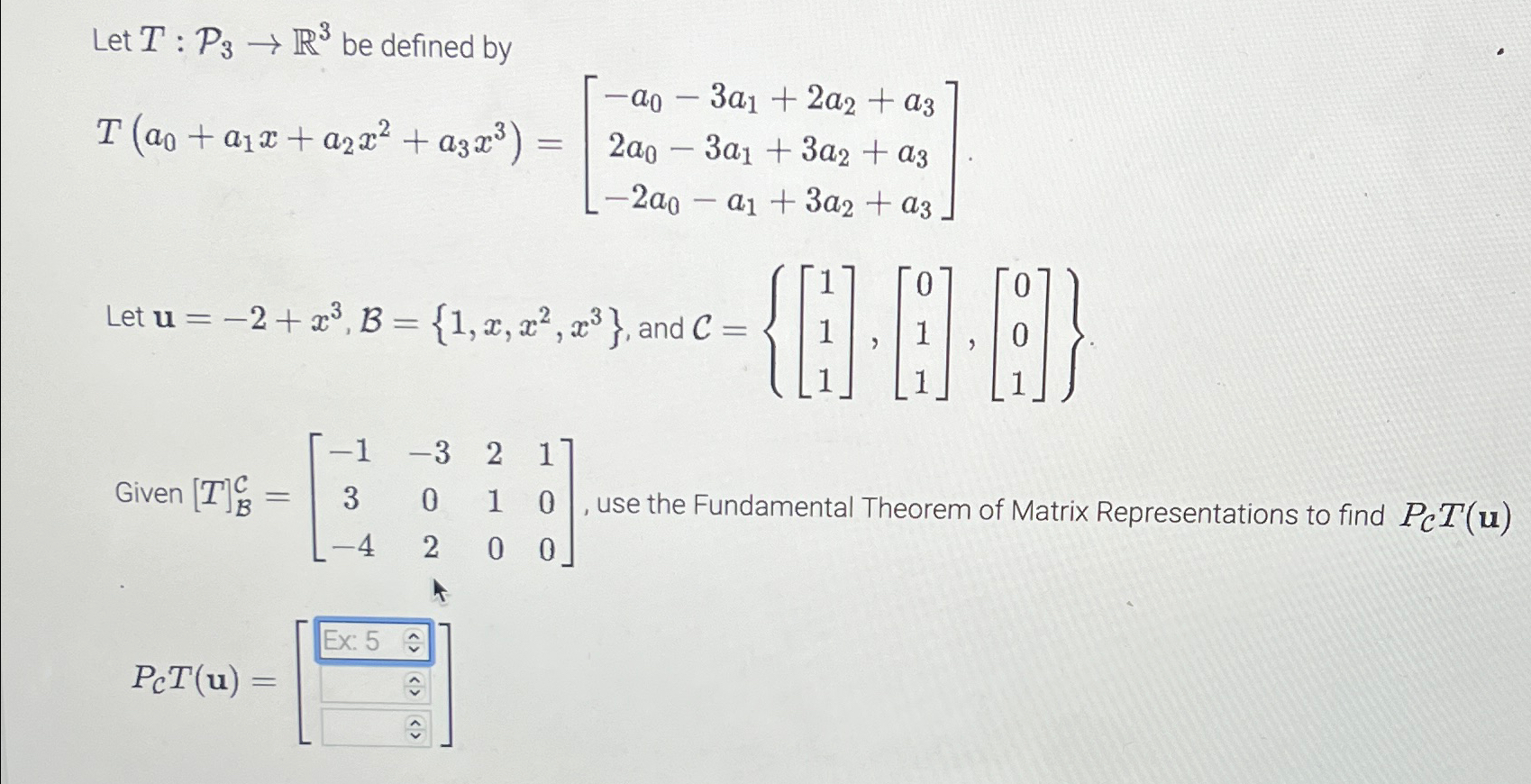 Solved Let T:P3→R3 ﻿be defined | Chegg.com