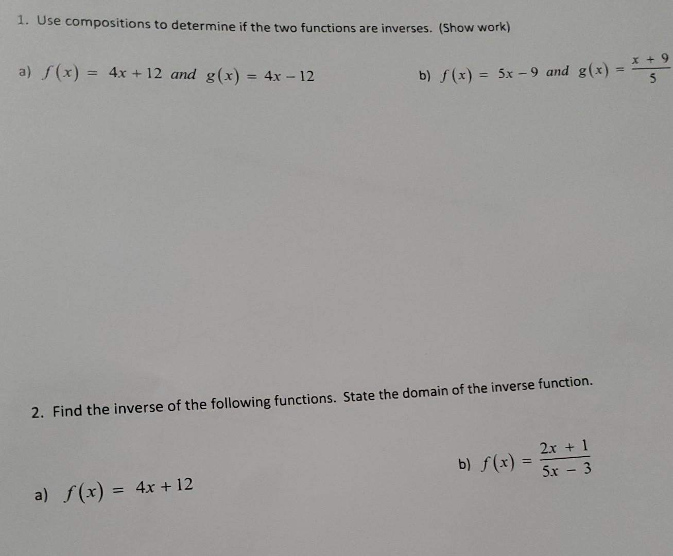 Solved 1. Use compositions to determine if the two functions | Chegg.com