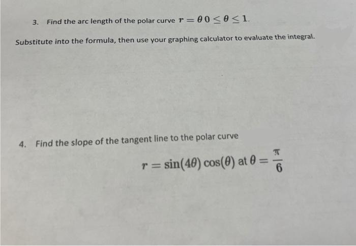 Solved 3. Find the arc length of the polar curve r=θ0≤θ≤1. | Chegg.com