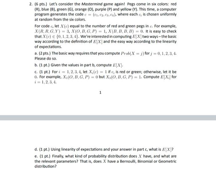 Solved (6 pts.) Let's consider the Mastermind game again! | Chegg.com