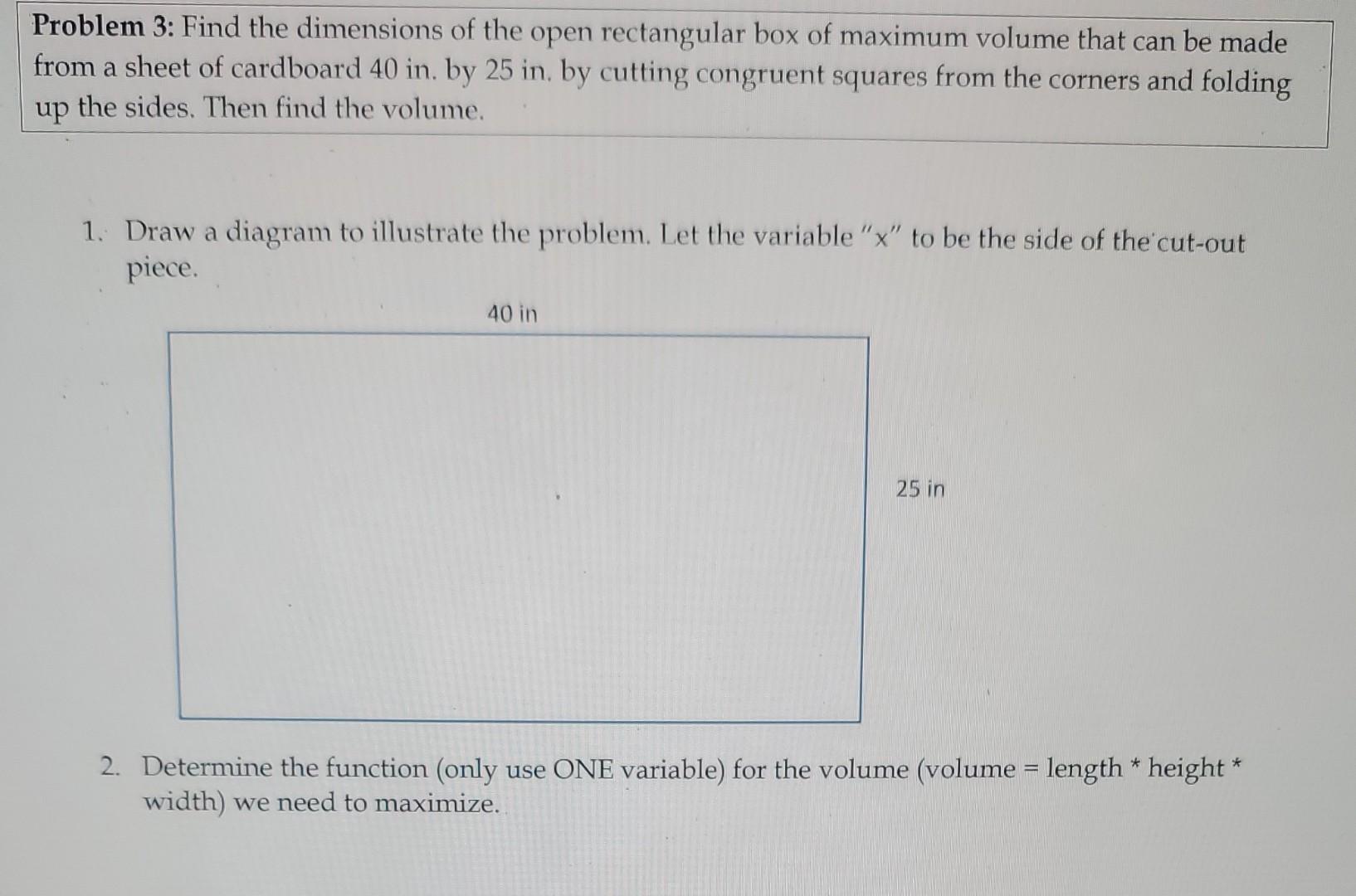 Solved Problem 3: Find the dimensions of the open | Chegg.com