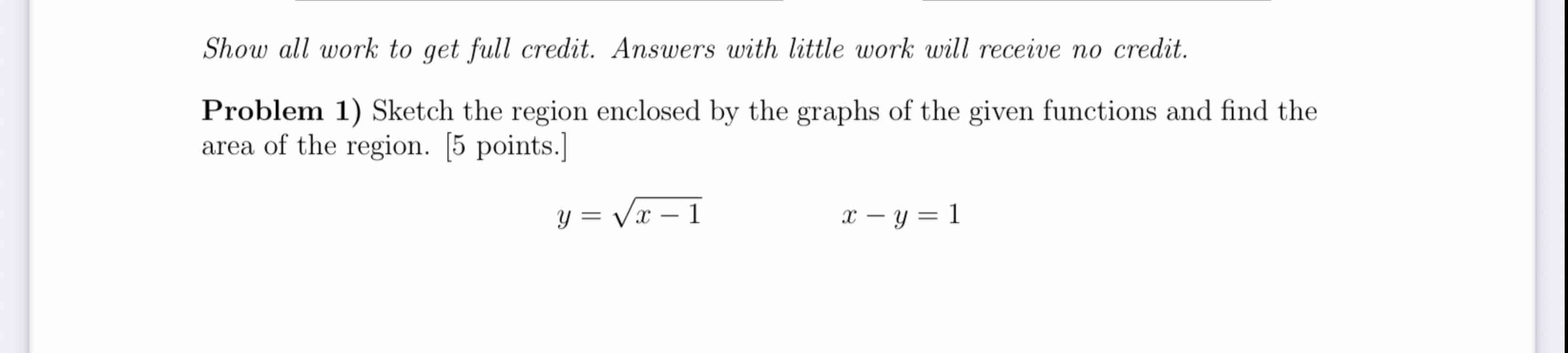 Solved Show all work to ﻿get full credit. Answers with | Chegg.com