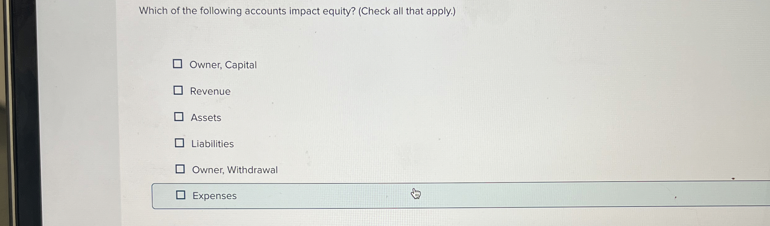 Solved Which of the following accounts impact equity? (Check | Chegg.com