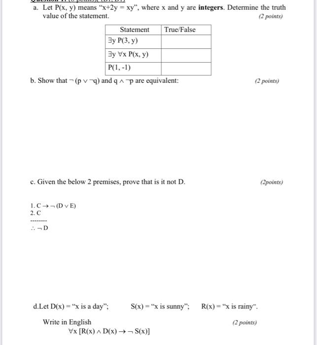 Solved a. Let P(x, y) means “x+2y = xy", where x and y are | Chegg.com