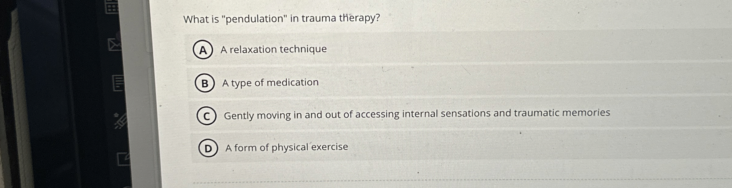 Solved What is "pendulation" in trauma therapy?(A) ﻿A | Chegg.com