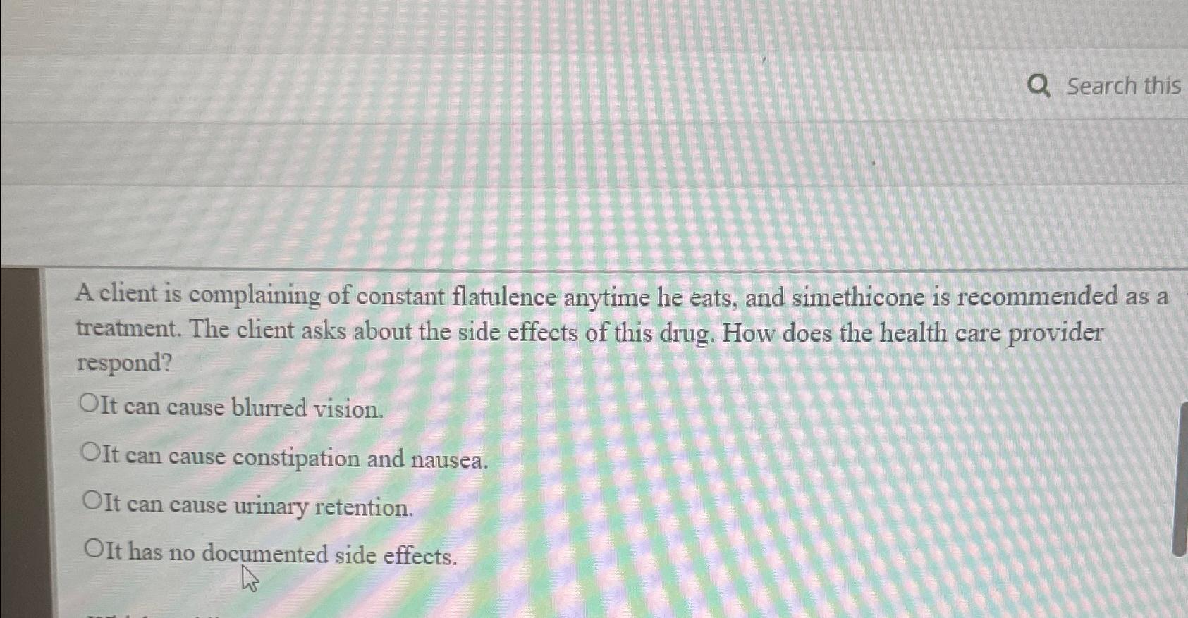 Solved Search thisA client is complaining of constant | Chegg.com