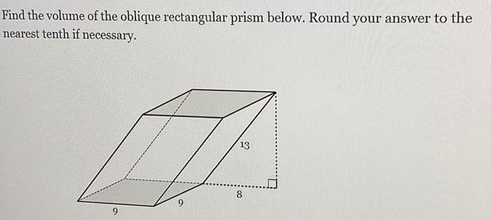 Solved Find the volume of the oblique rectangular prism | Chegg.com