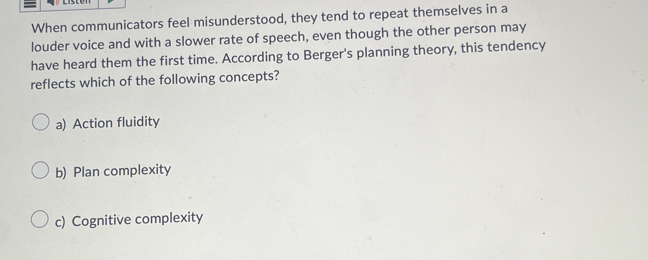 Solved When communicators feel misunderstood, they tend to | Chegg.com
