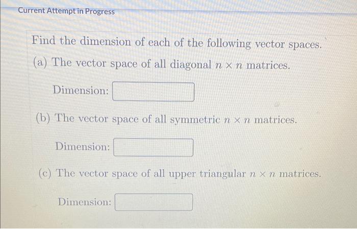 Solved Find the dimension of each of the following vector | Chegg.com