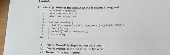 Solved (1 ﻿point) ﻿Q1. ﻿What is the output of the following | Chegg.com